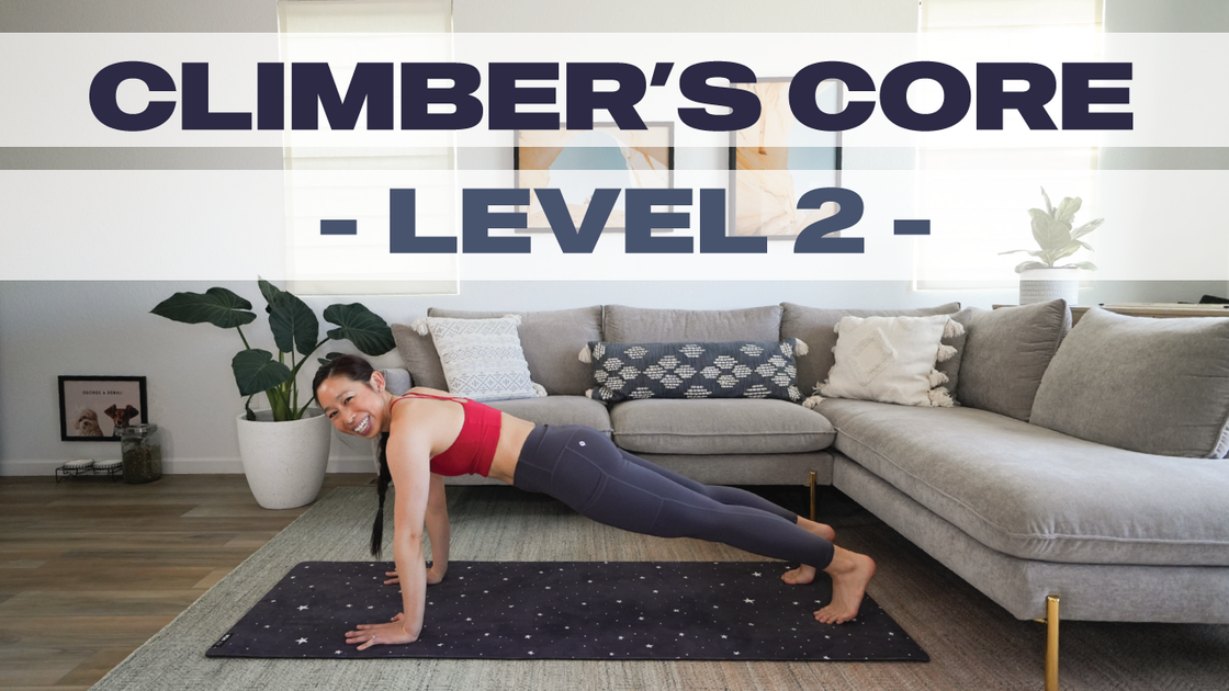 Ready to Level Up? Strengthen Your Abs With Level 2 of Climber's Core